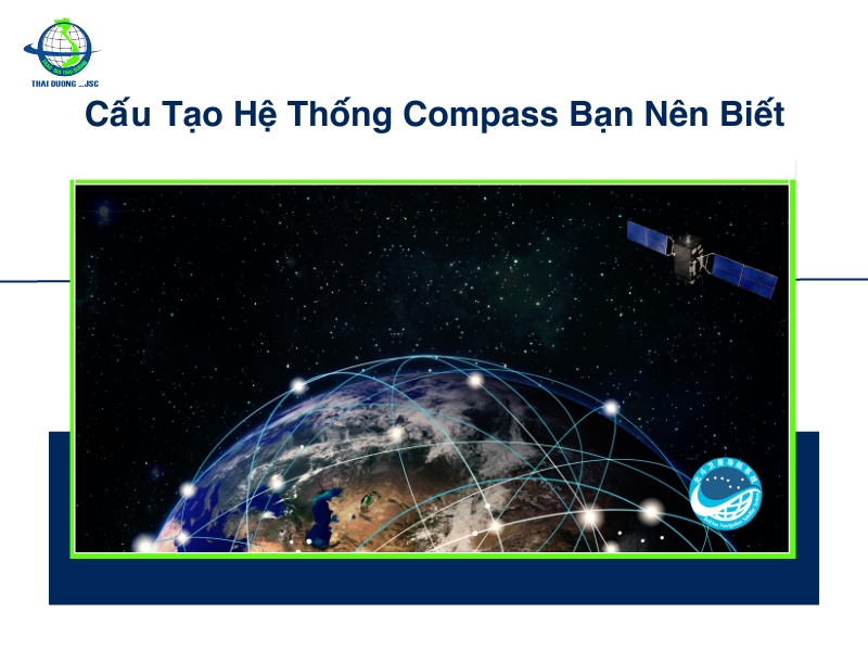 Cấu Tạo Hệ Thống Compass Bạn Nên Biết